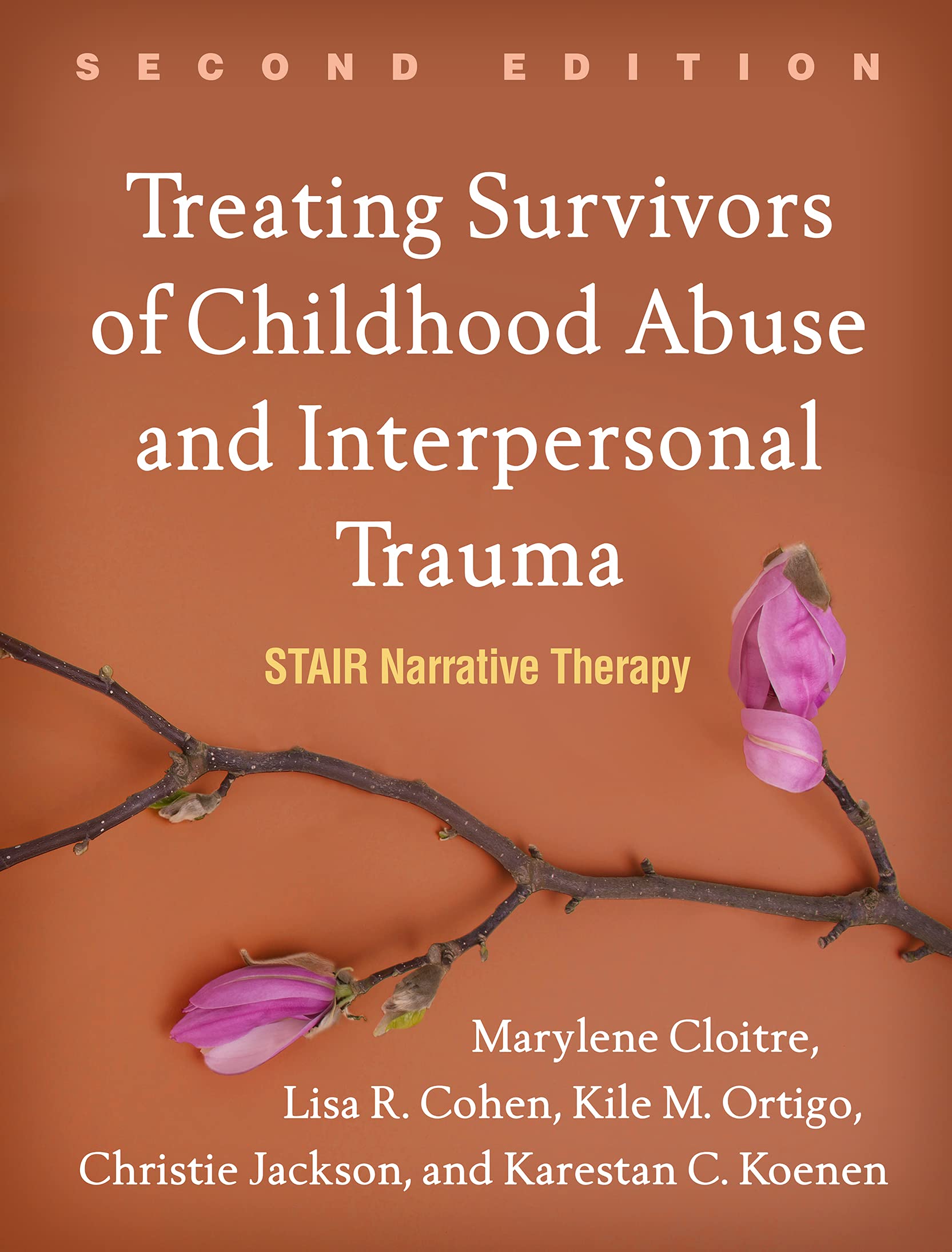 Treating Survivors of Childhood Abuse and Interpersonal Trauma: STAIR ...