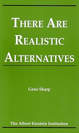 There are realistic alternatives: Sharp, Gene: 9781880813126: Amazon ...