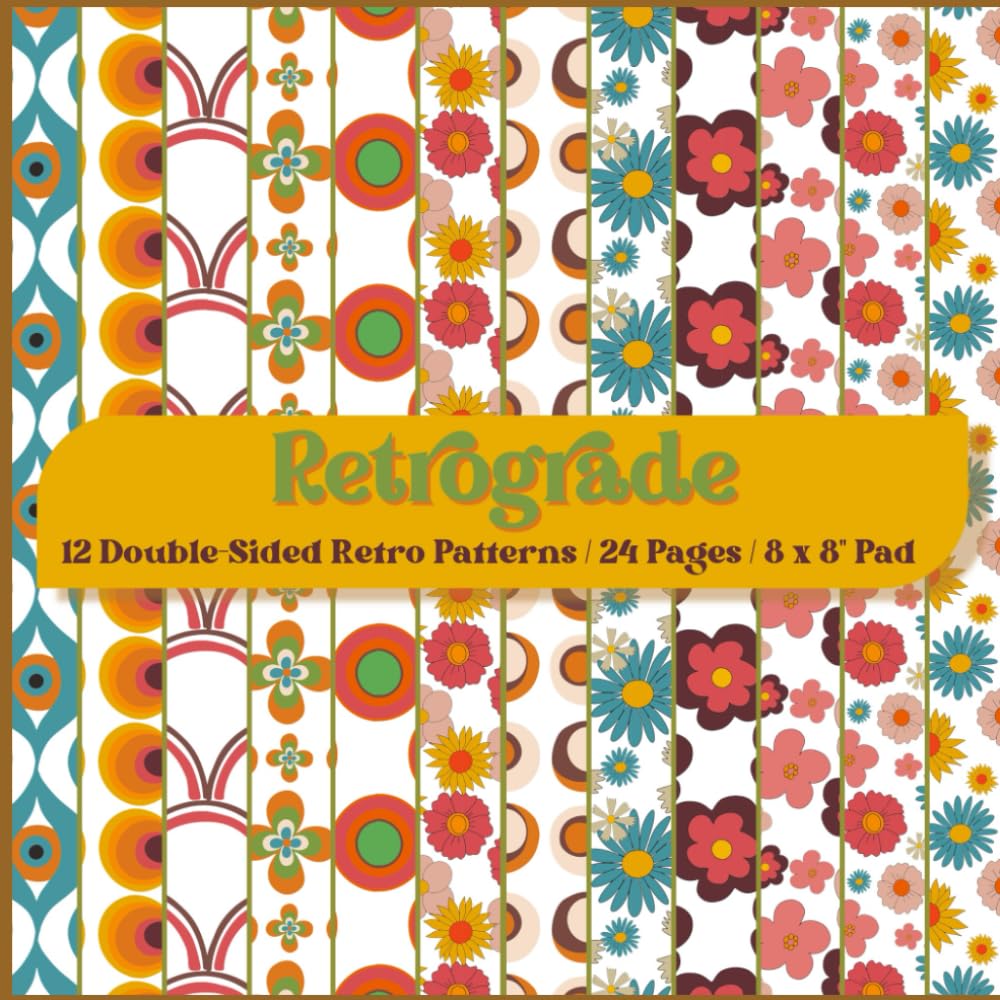 Retrograde Scrapbook Paper Pad - 12 Fabulously Retro Patterns - 24 ...