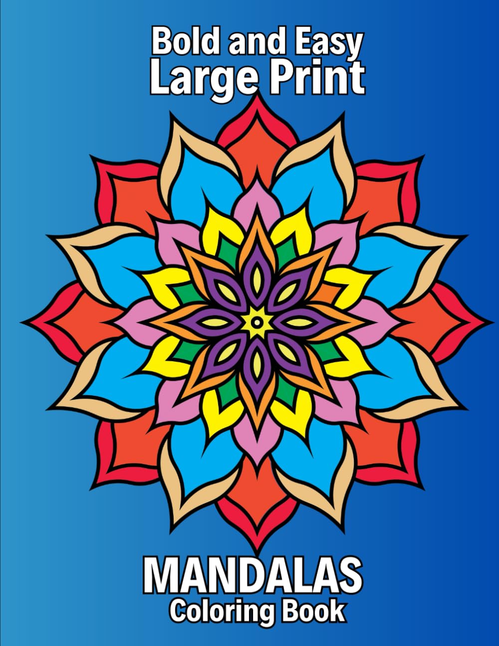 Amazon.com: Large Print Bold and Easy Mandalas Coloring Book: Simple ...