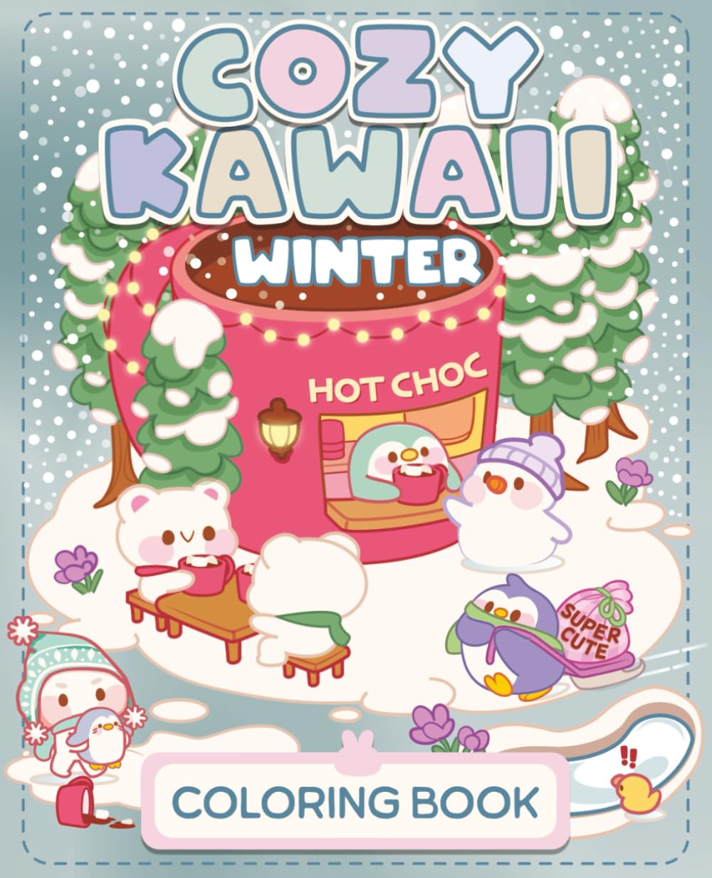 Amazon.com: Cozy Kawaii Coloring Book: Winter Wonderland | Super Cute ...