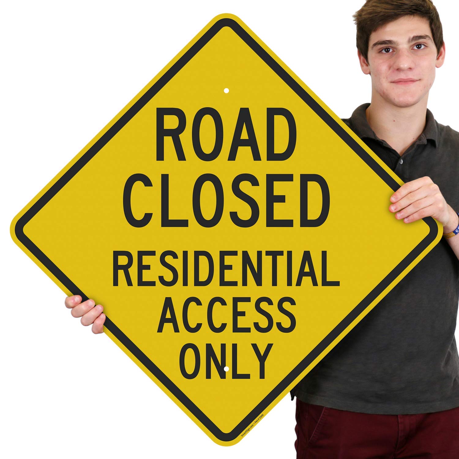 Buy SmartSign "Road Closed - Residential Access Only" Sign | 24" x 24 ...