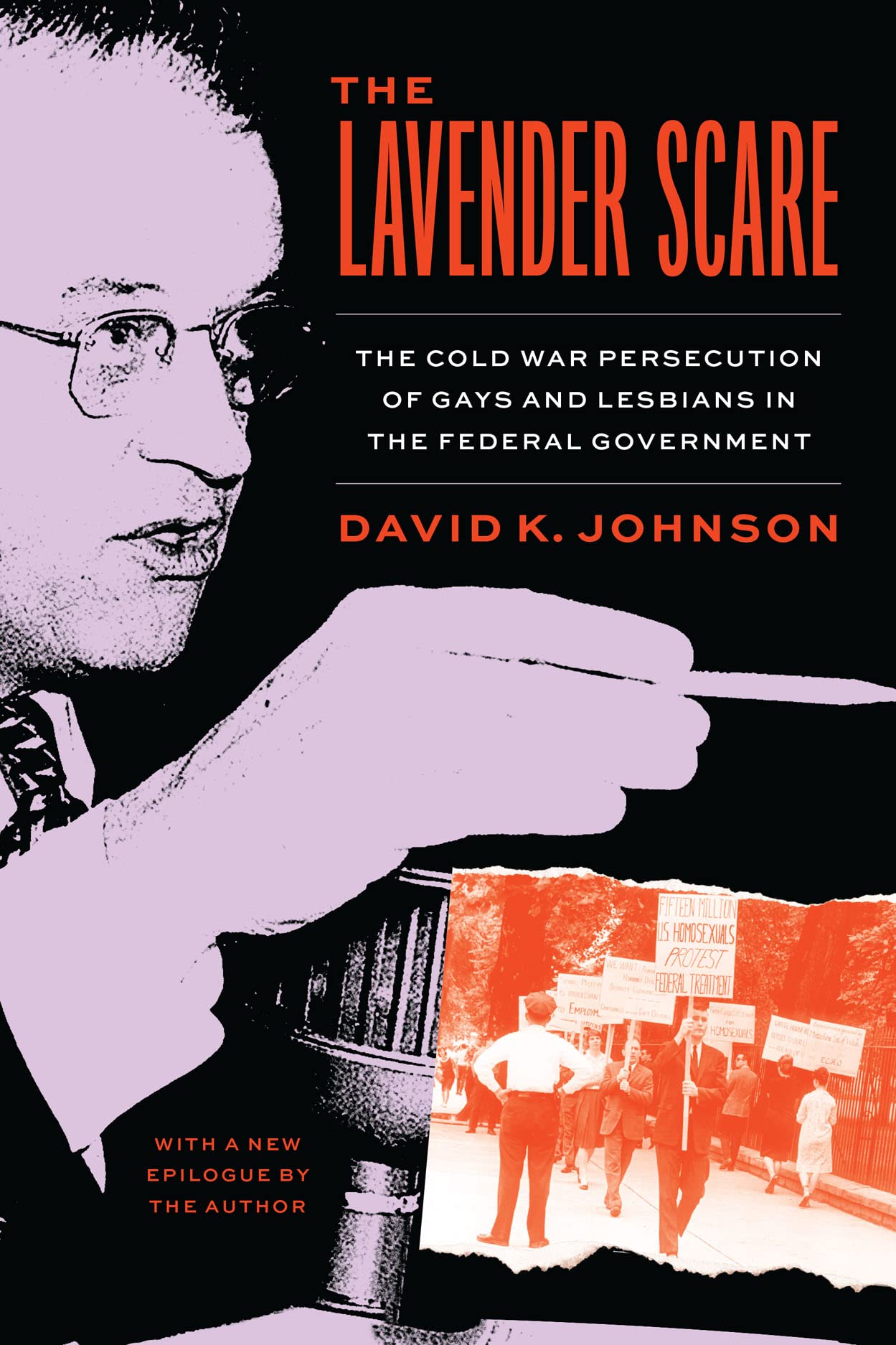The Lavender Scare: The Cold War Persecution of Gays and Lesbians in ...