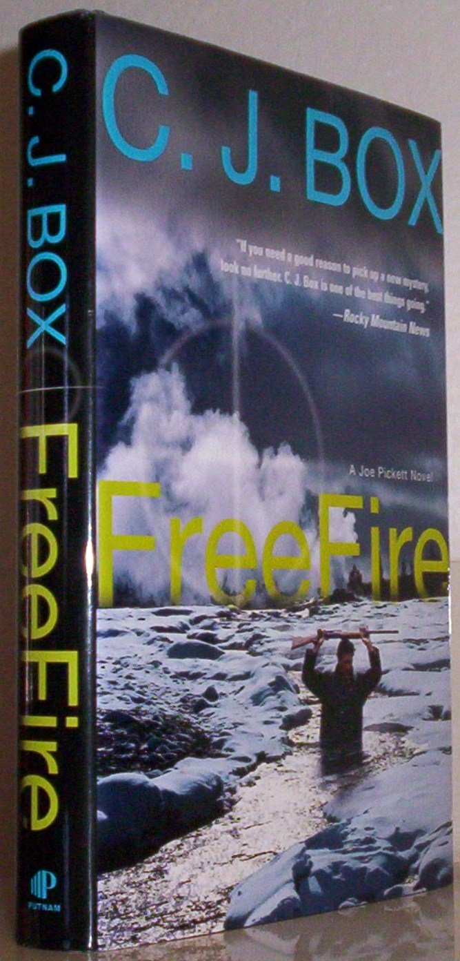 Free Fire: Box, C. J.: 9780399154270: Books - Amazon.ca