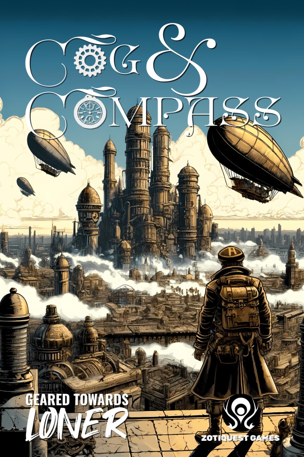 Cog & Compass: A geared towards Loner RPG in the Steampunk Era ...