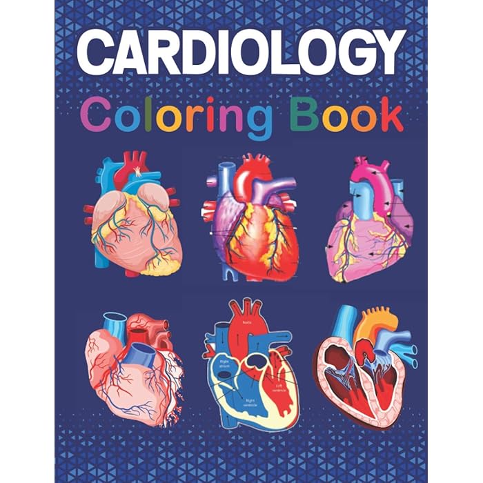 Buy Cardiology Coloring Book: Incredibly Detailed Students Self-Test ...