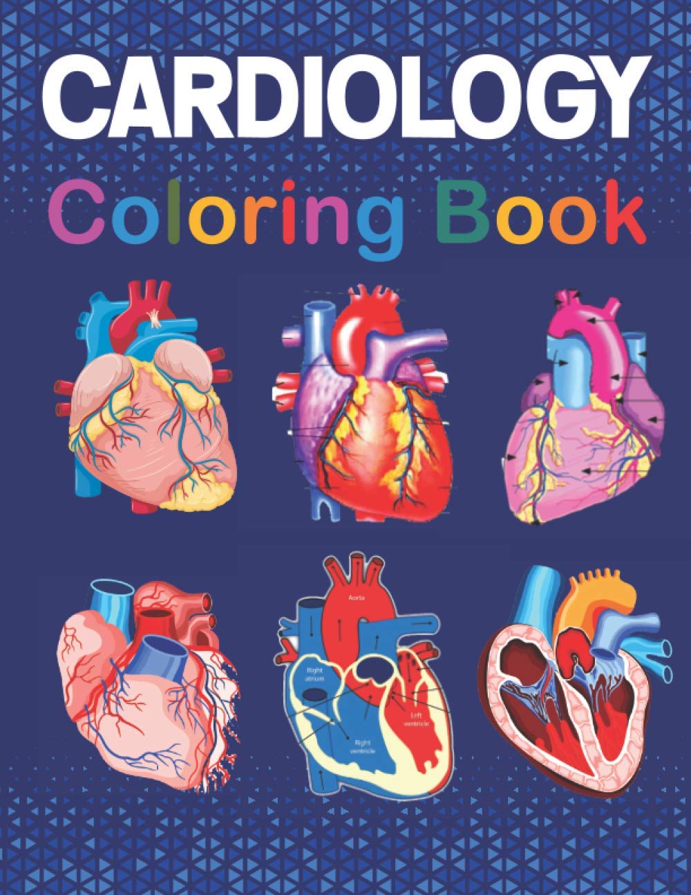 Buy Cardiology Coloring Book: Incredibly Detailed Students Self-Test ...