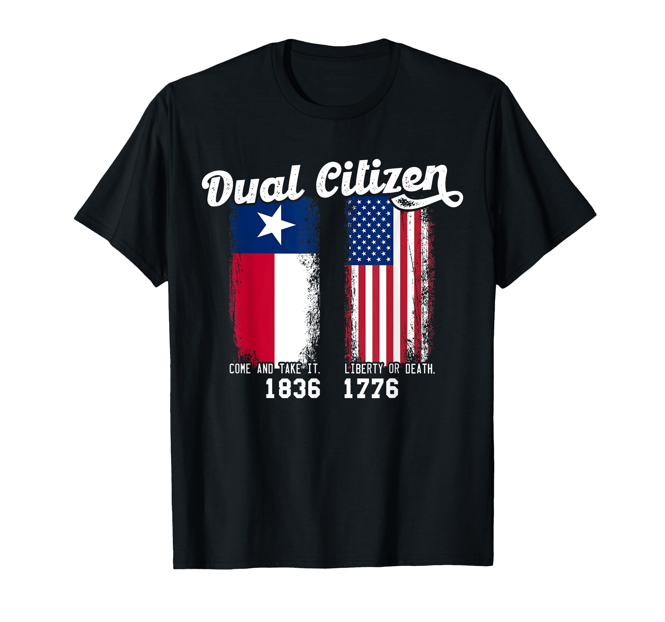 Amazon.com: True Texan Dual Citizen Patriot Love Texas And America T ...