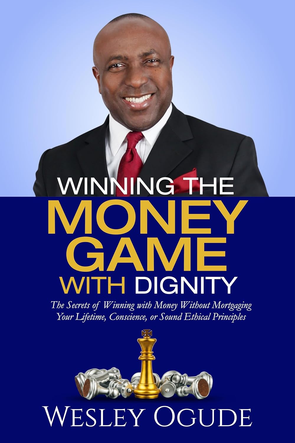 Amazon.com: Winning The Money Game With Dignity: The Secrets of Winning ...