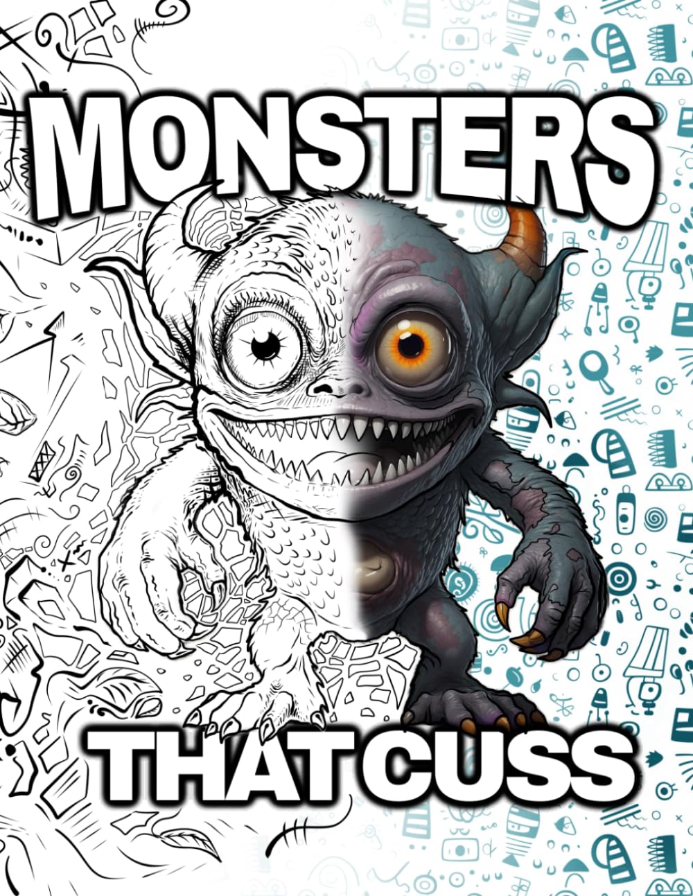 Amazon.com: Monsters That Cuss - Adult Coloring Book: 60 High Detailed ...
