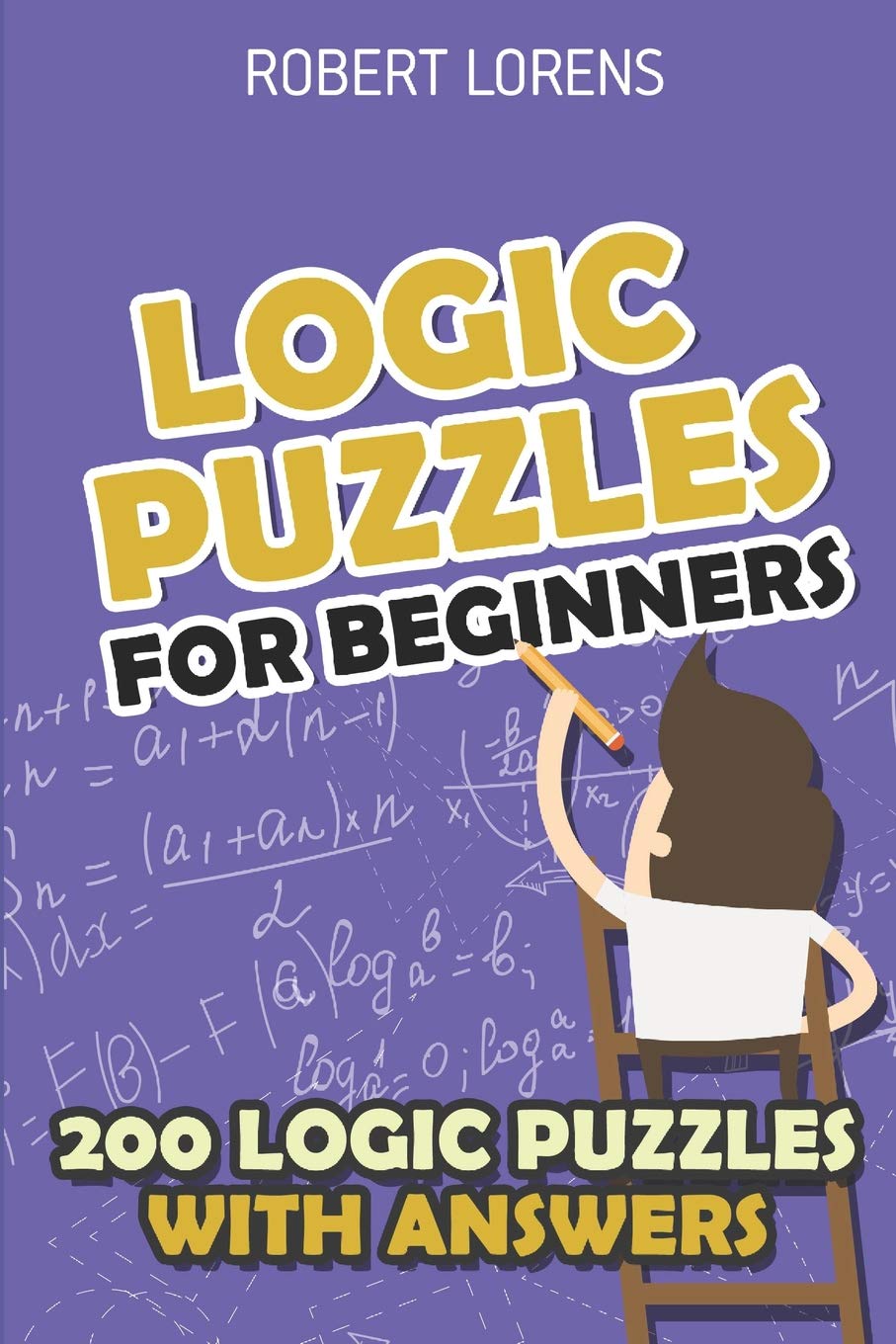 Logic Puzzles for Beginners: Clouds Puzzles - 200 Logic Puzzles with ...