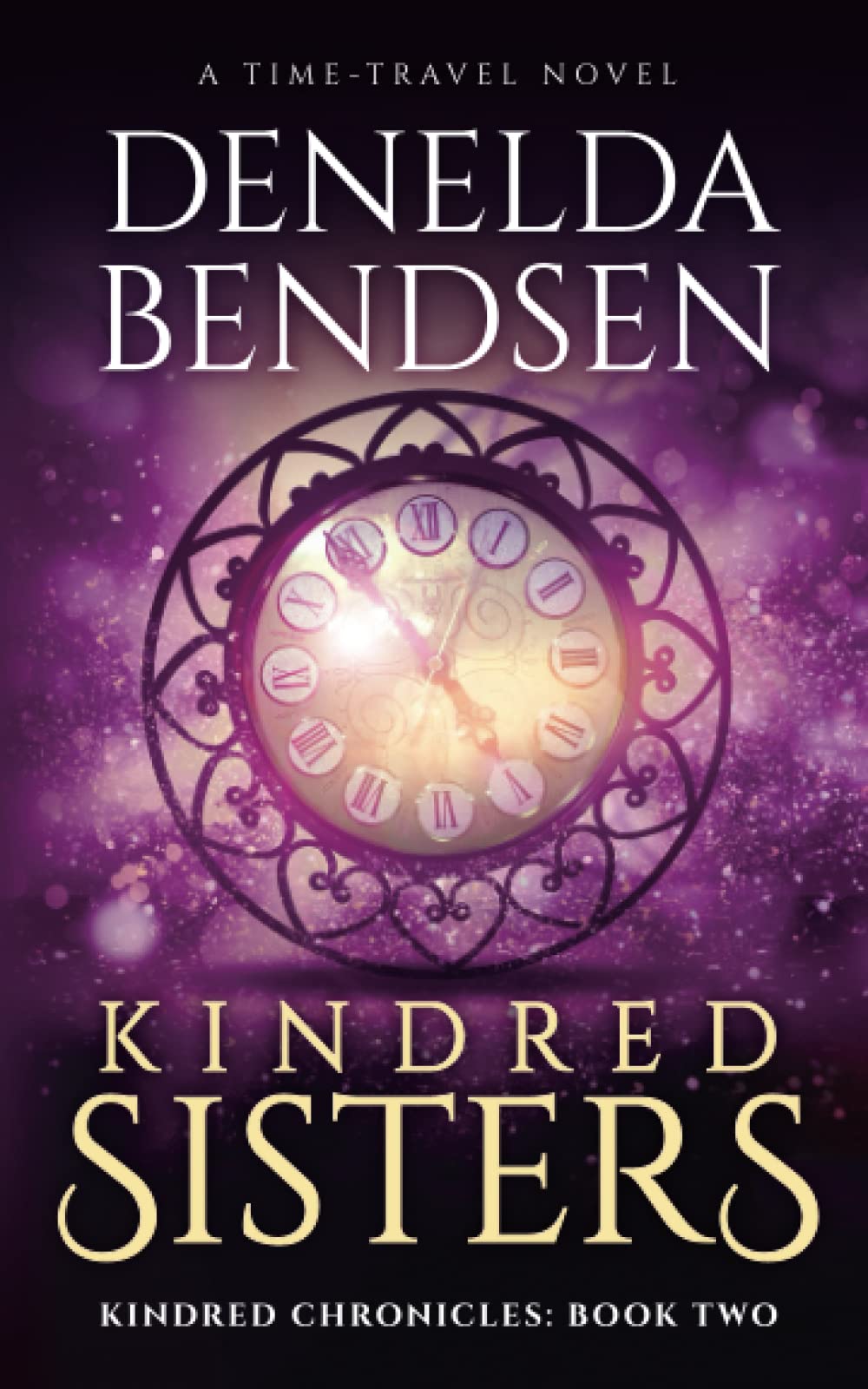 KINDRED SISTERS: KINDRED CHRONICLES: BOOK TWO: BENDSEN, DENELDA: 9781778261312: Amazon.com: Books