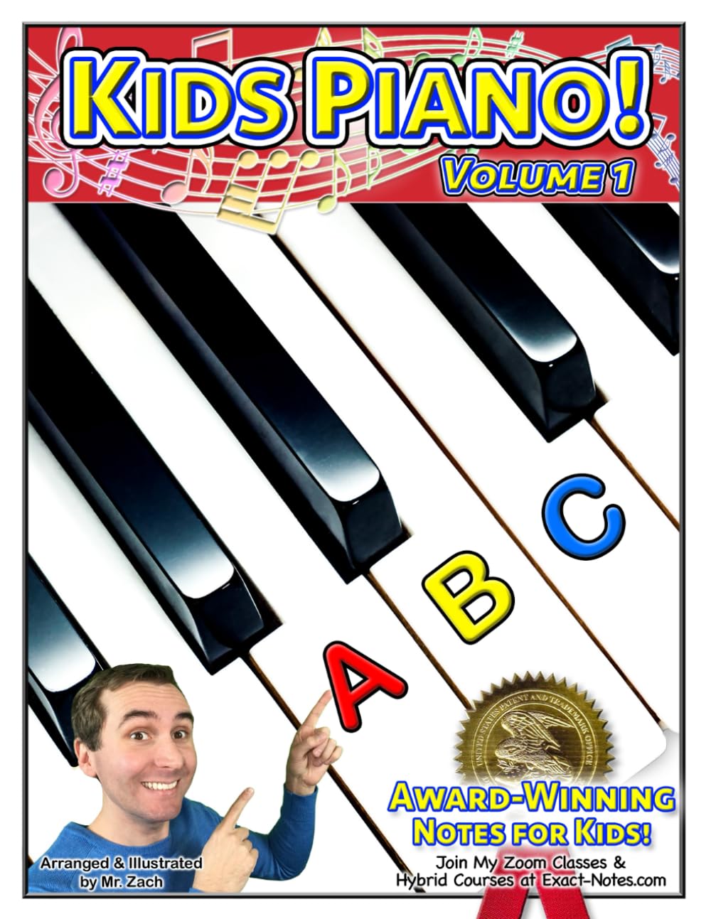 Kids Piano! Volume 1: Award-Winning Easy Beginner Piano Sheet Music for ...