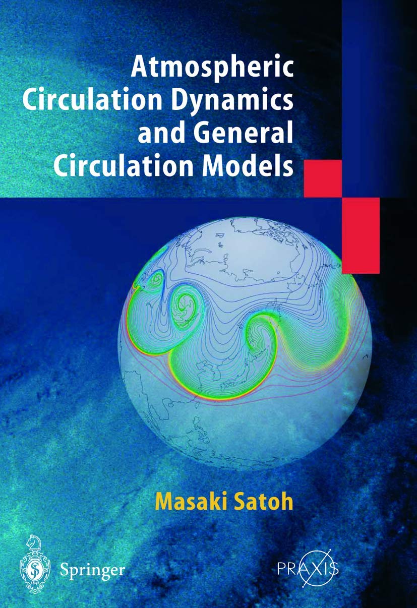 Amazon.com: Atmospheric Circulation Dynamics and Circulation Models ...