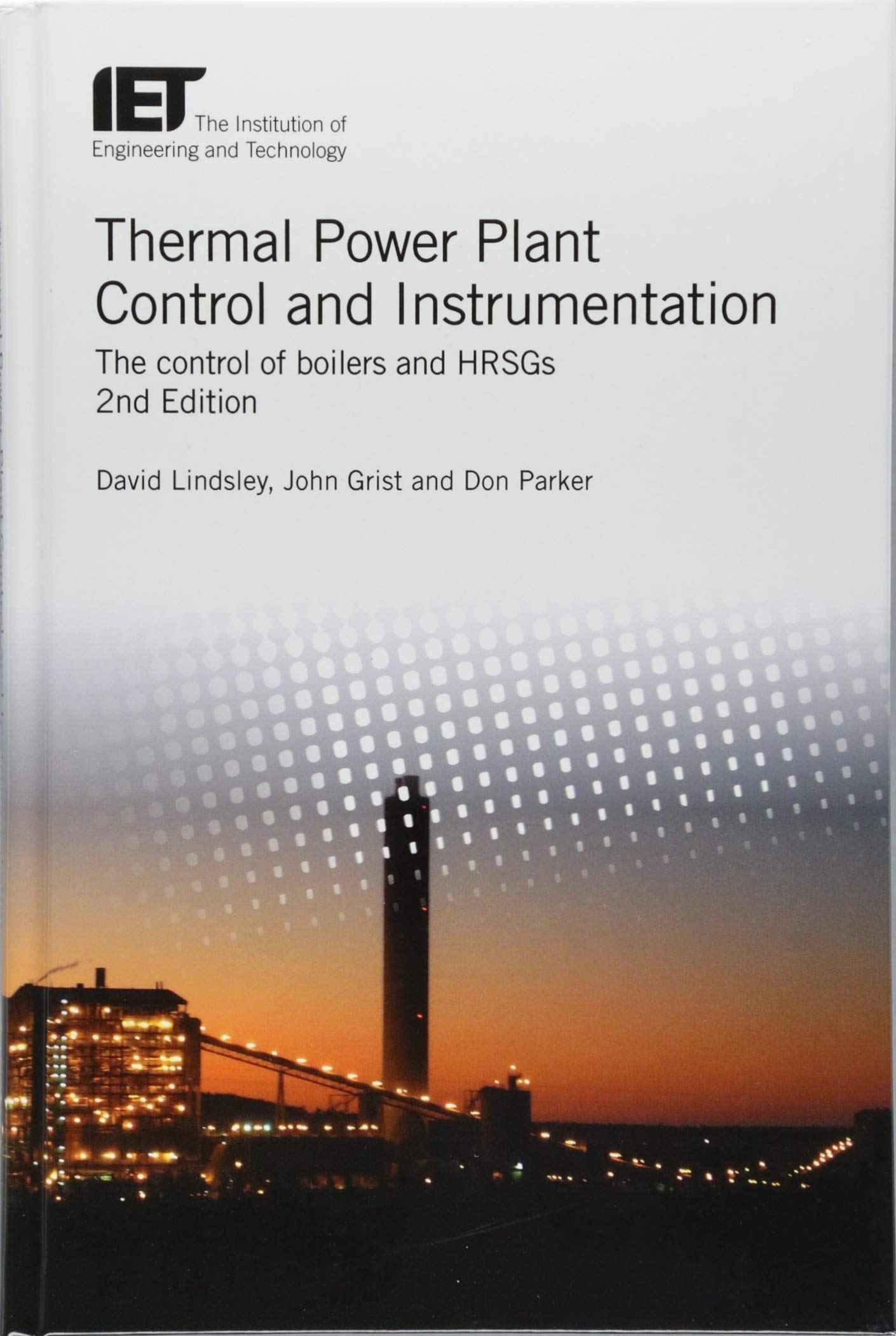 Thermal Power Plant Control and Instrumentation: The control of boilers ...