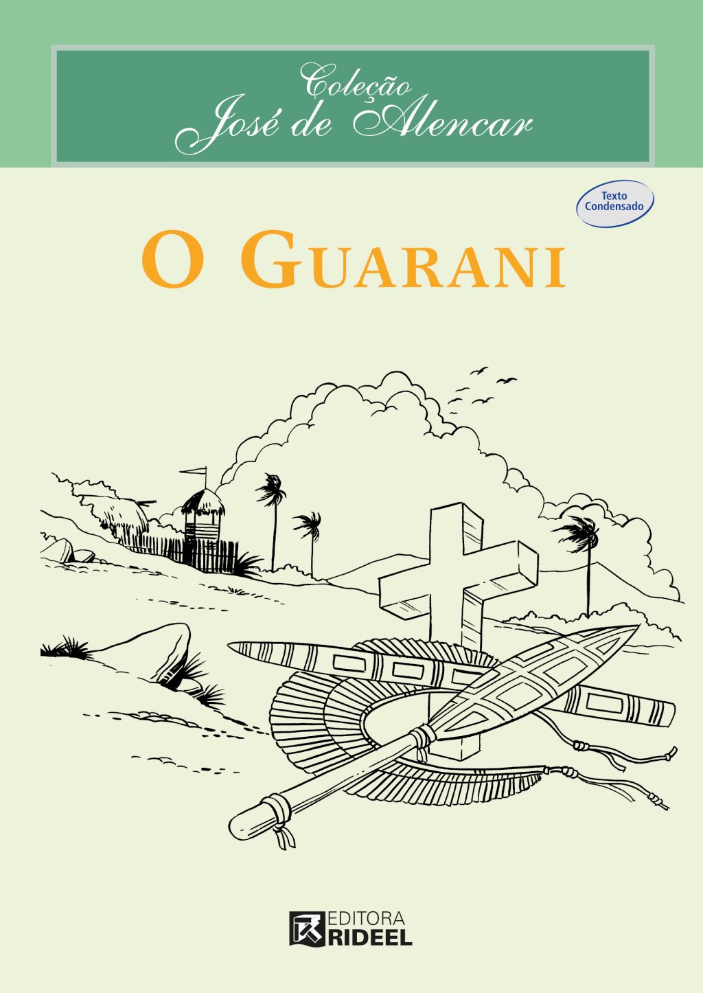 O Guarani - Coleção José de Alencar: José de Alencar: 9788533912182 ...