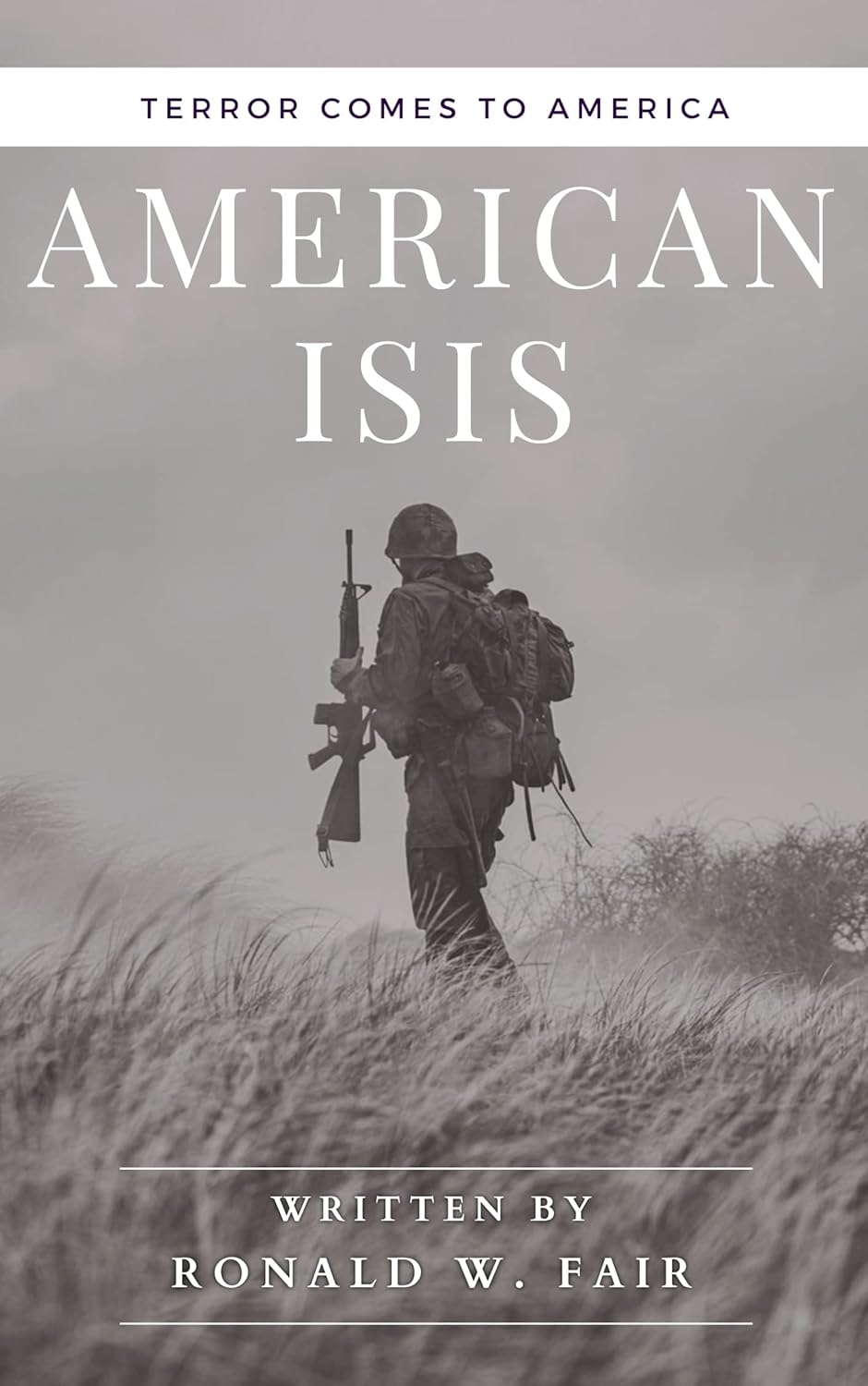 American ISIS: A Hard Hitting Thriller - Kindle edition by Fair, Ronald ...