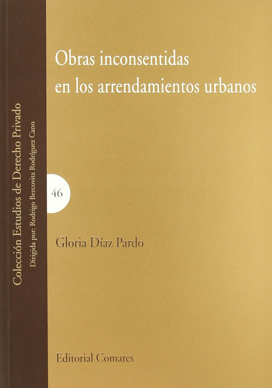 Amazon.com: Obras inconsentidas en los arrendamientos urbanos ...