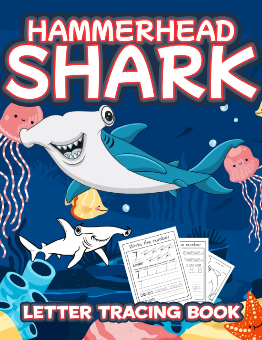 Hammerhead Shark Letter Tracing Book Trace Alphabet Letters And Numbers ...