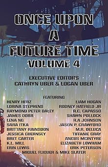 Once Upon a Future Time, Volume 4: Carter, Bret, Peterson, Erik, Lowham ...