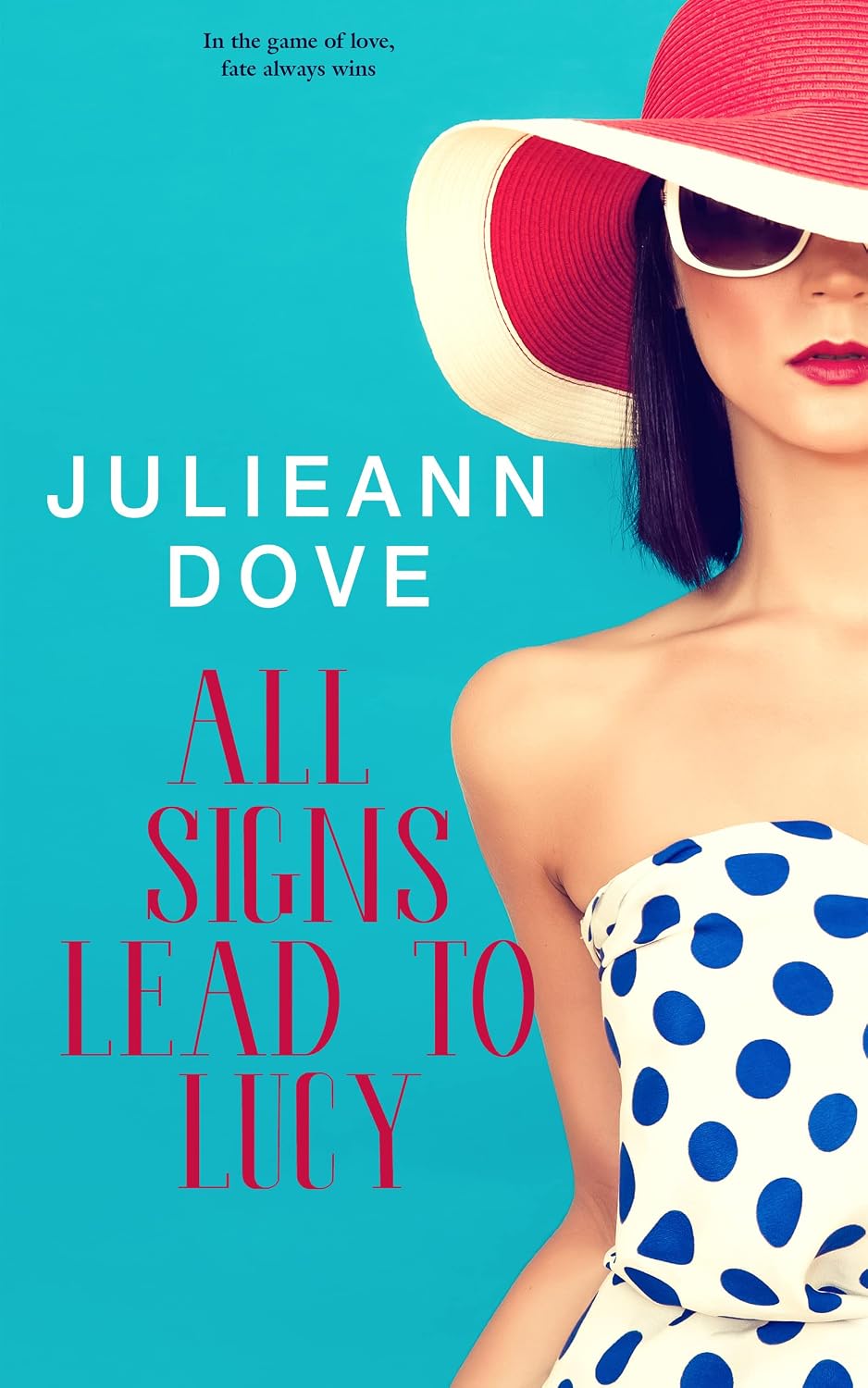 Amazon.com: All Signs Lead To Lucy eBook : Dove, Julieann: Kindle Store