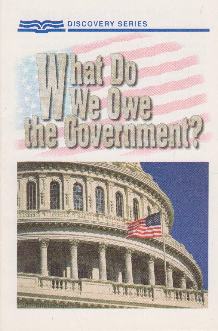 What Do We Owe The Government? (Discovery Series): Kurt De Haan: Amazon ...