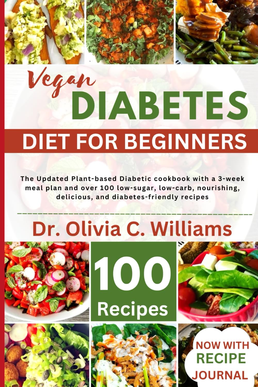 The Vegan Diabetes Cookbook For Beginners: The Ultimate Plant-based ...