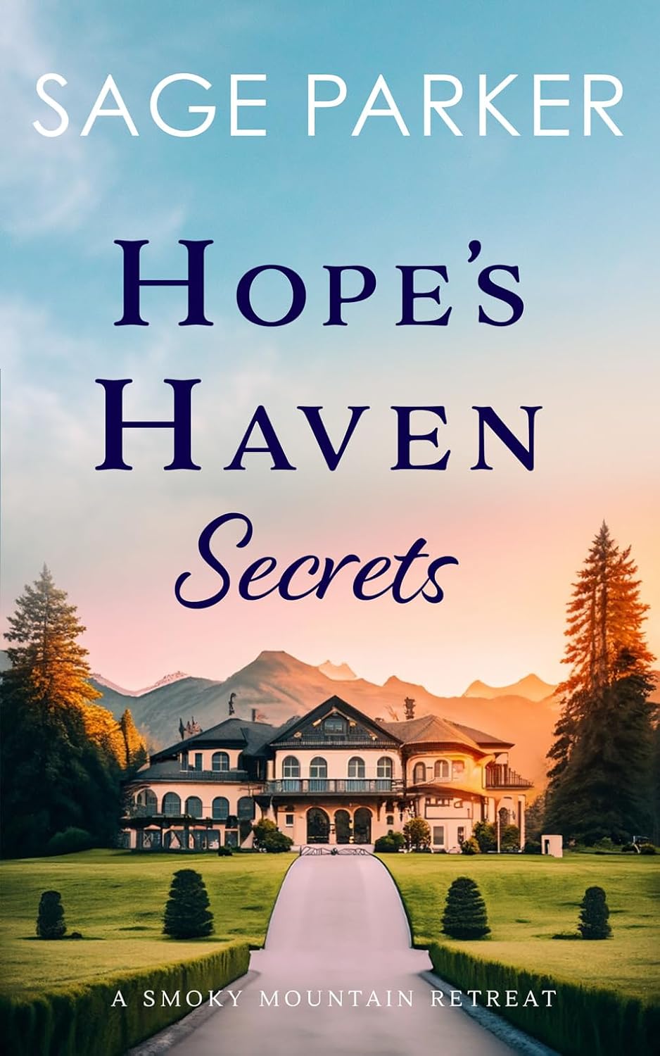 Amazon.com: Hope's Haven Secrets (A Smoky Mountain Retreat Book 2 ...