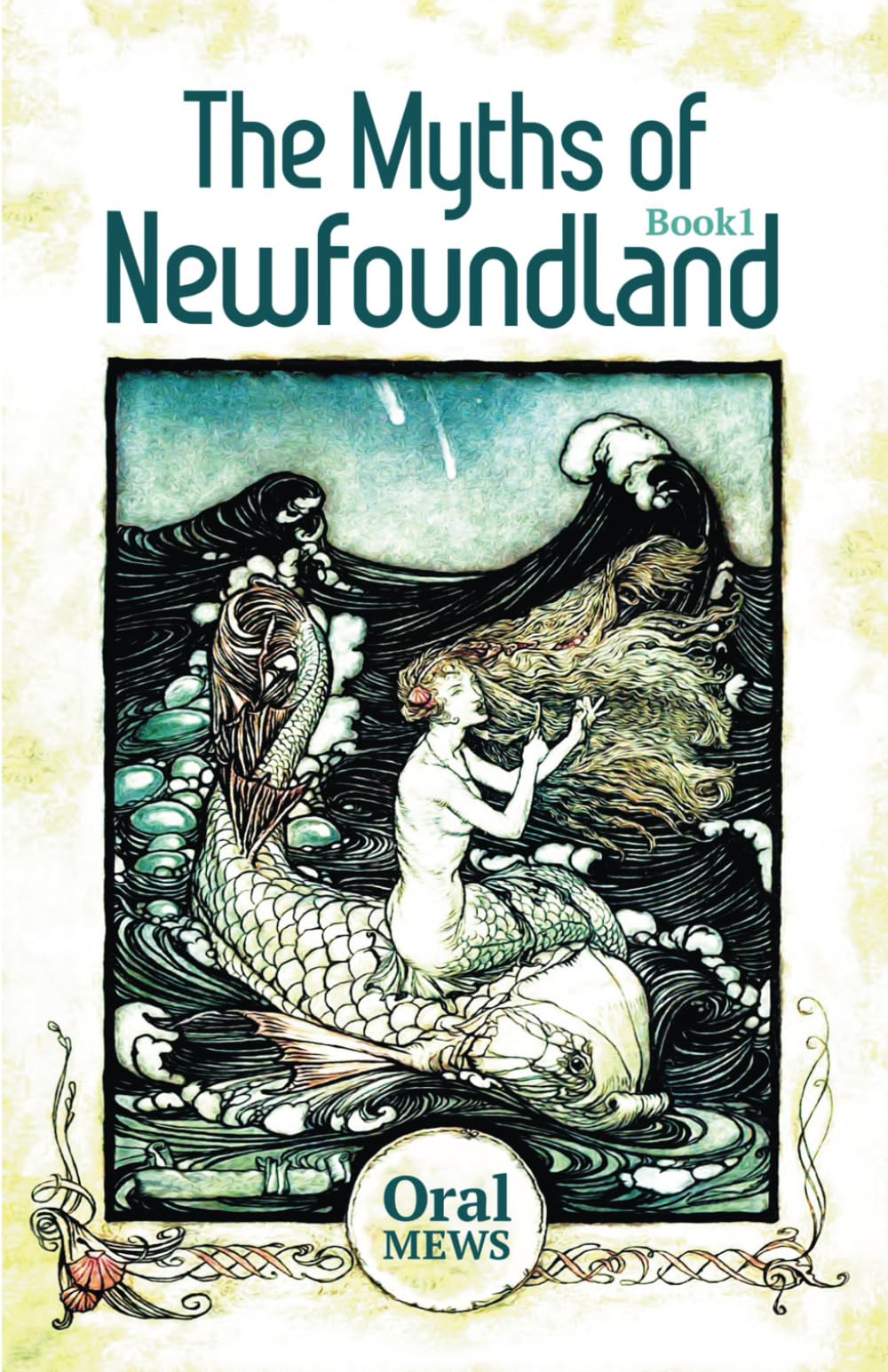 The Myths of Newfoundland Book I: Mews, Oral: 9781778073502: Amazon.com ...