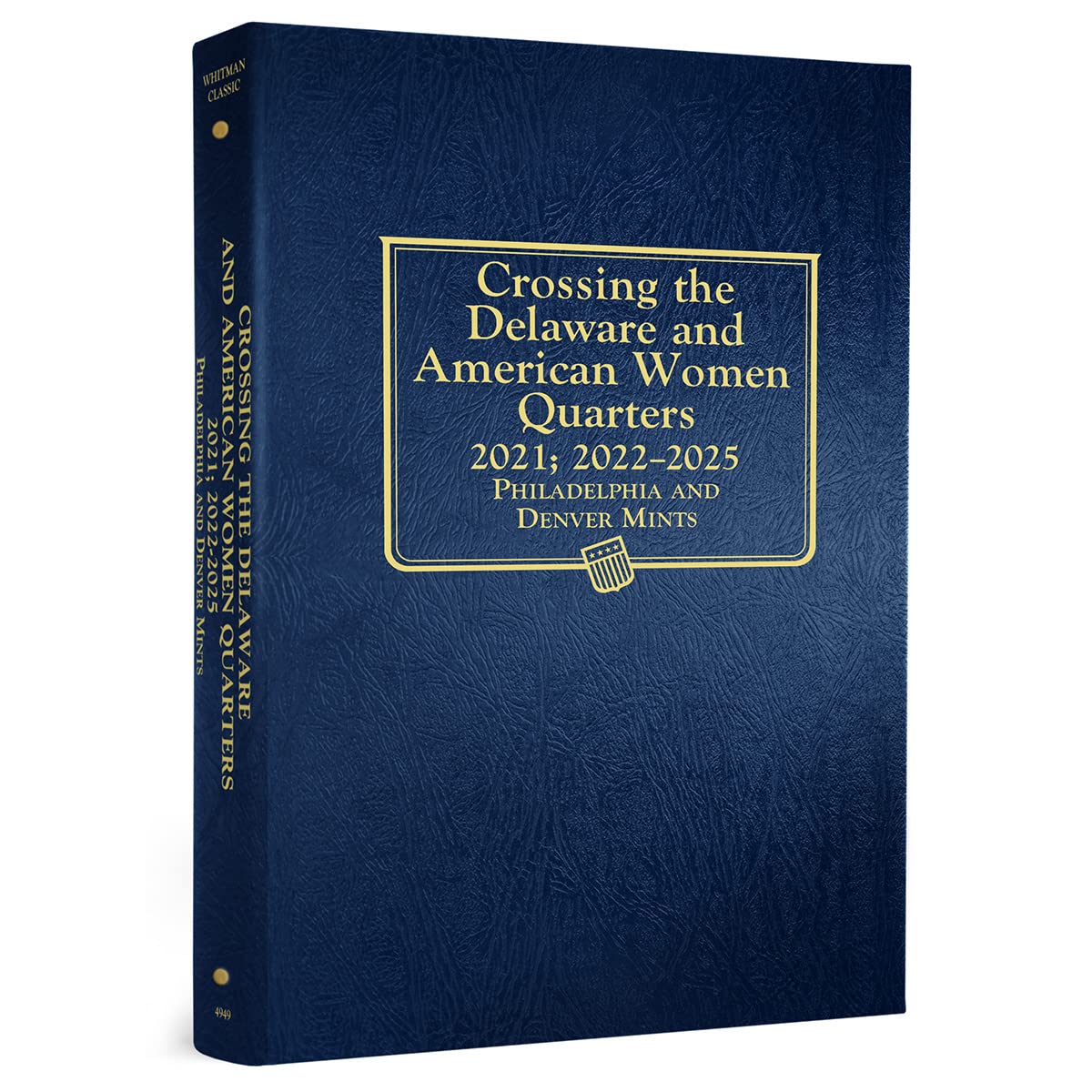 Album Crossing the Delaware & American Women Quarters: 2021; 2022-2025 ...