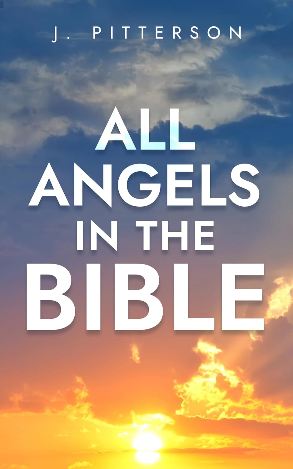 All Angels in The Bible: Unveiling Divine Messengers and Guardians - A ...