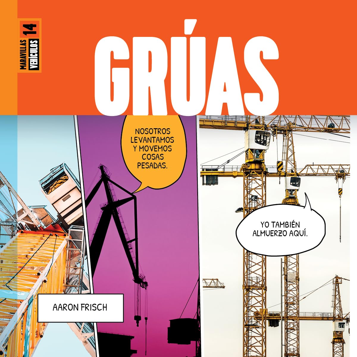 Grúas: Aaron Frisch: 9798889890911: Amazon.com: Books