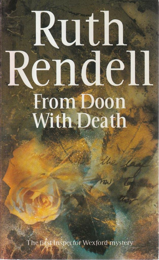 From Doon With Death: Ruth Rendell: 9780099203506: Amazon.com: Books