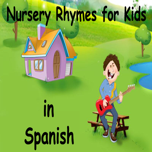 Spanish Nursery Rhymes for Kids - App on the Amazon Appstore