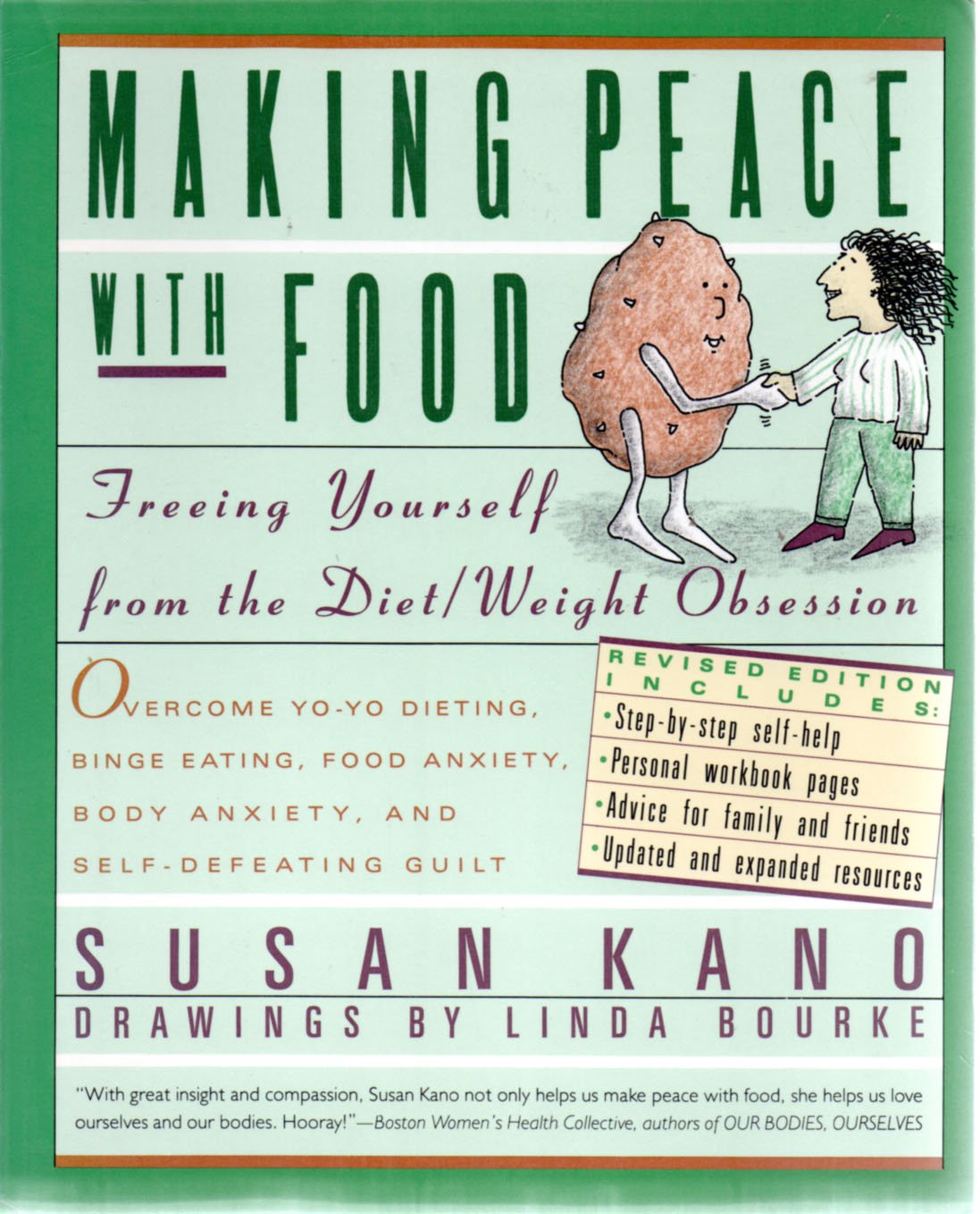 Making Peace With Food: Freeing Yourself from the Diet/Weight Obsession ...