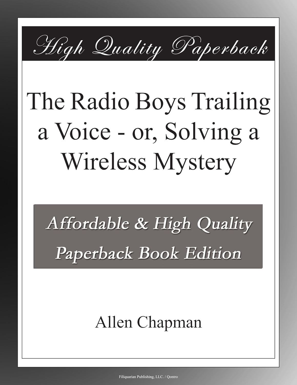 The Radio Boys Trailing a Voice - or, Solving a Wireless Mystery ...