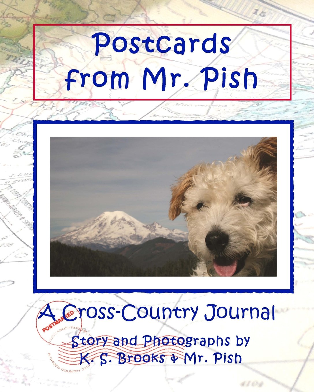 Amazon.com: Postcards from Mr. Pish: A Cross-Country Journal (Mr. Pish ...
