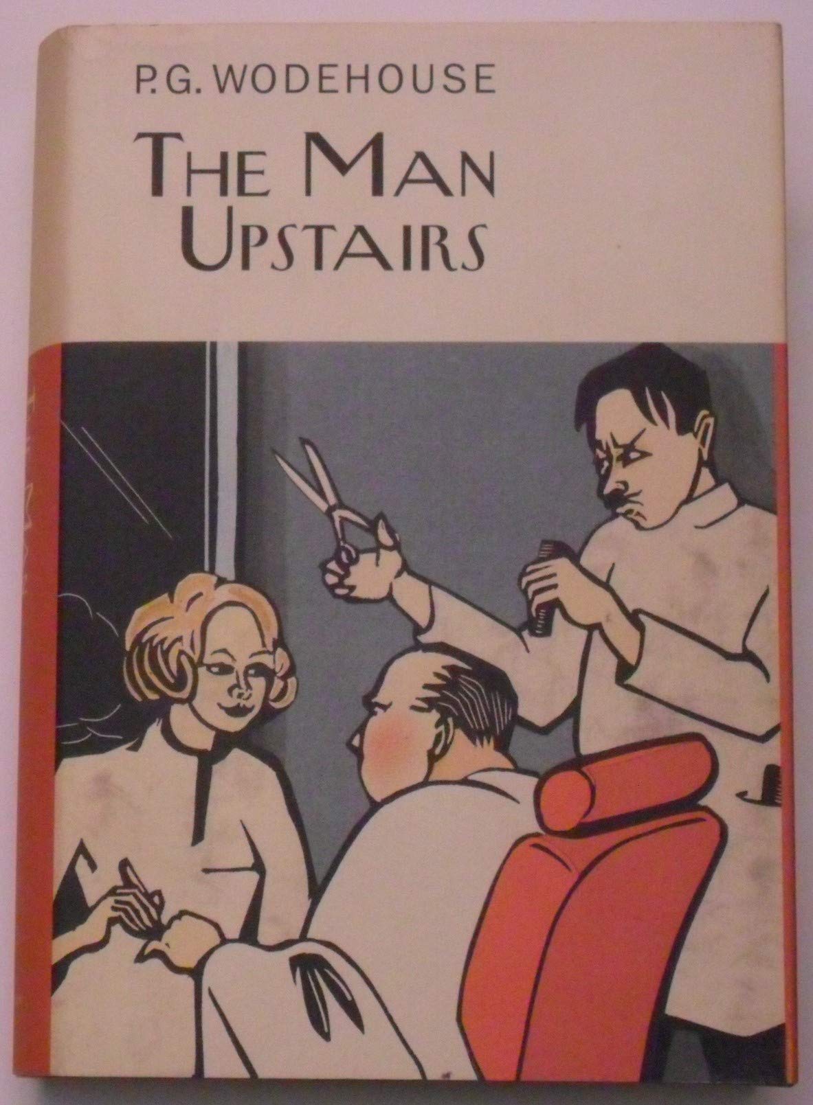 The Man Upstairs (Everyman's Library P G WODEHOUSE): Amazon.co.uk ...