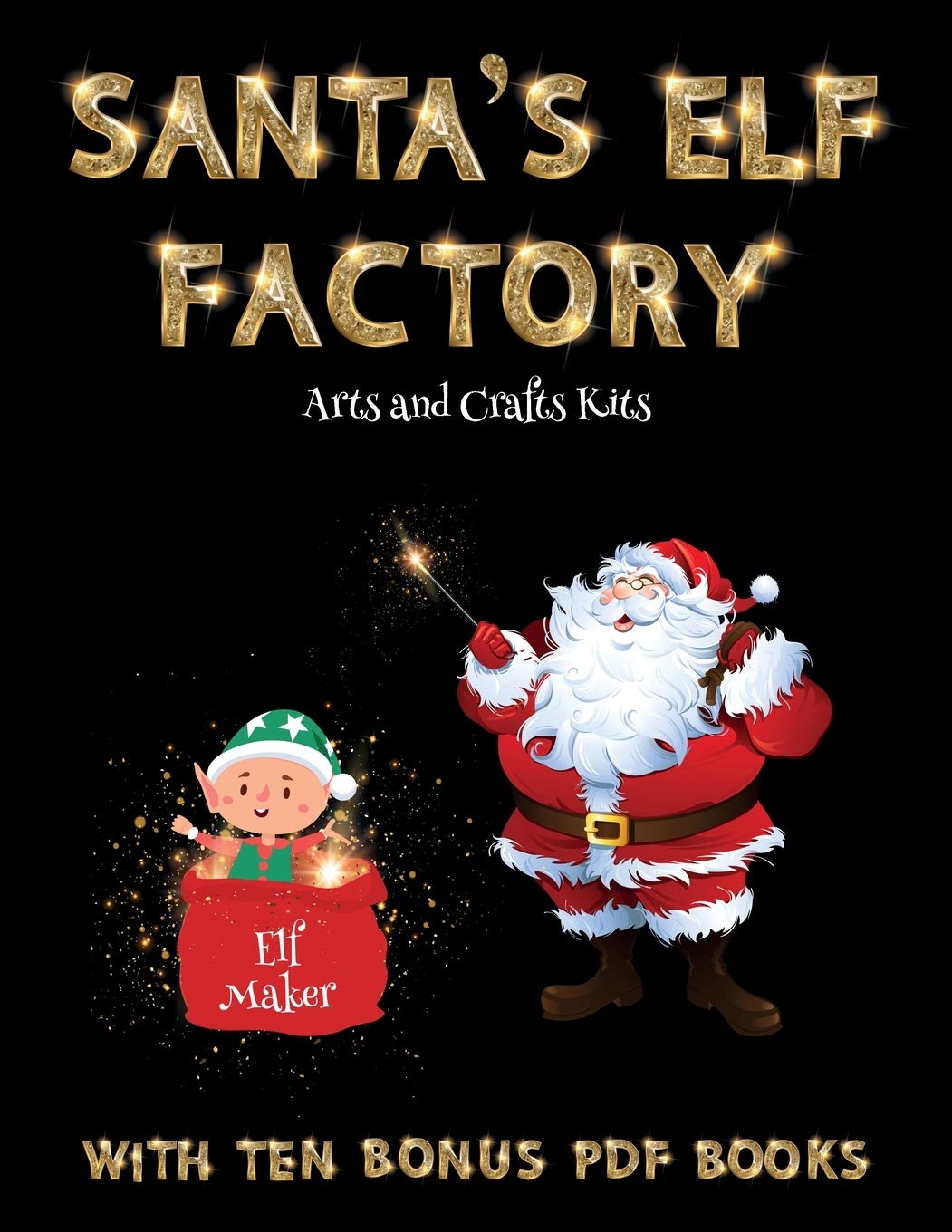Buy Arts and Crafts Kits (Santa's Elf Factory): Make your own elves by ...