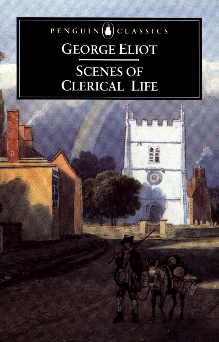 Amazon.com: Scenes of Clerical Life (Penguin Classics): 9780140436389 ...