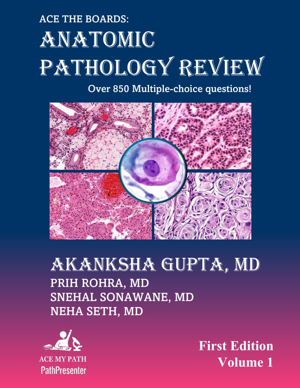 Ace The Boards: Anatomic Pathology Review: Volume 1 (Ace My Path ...