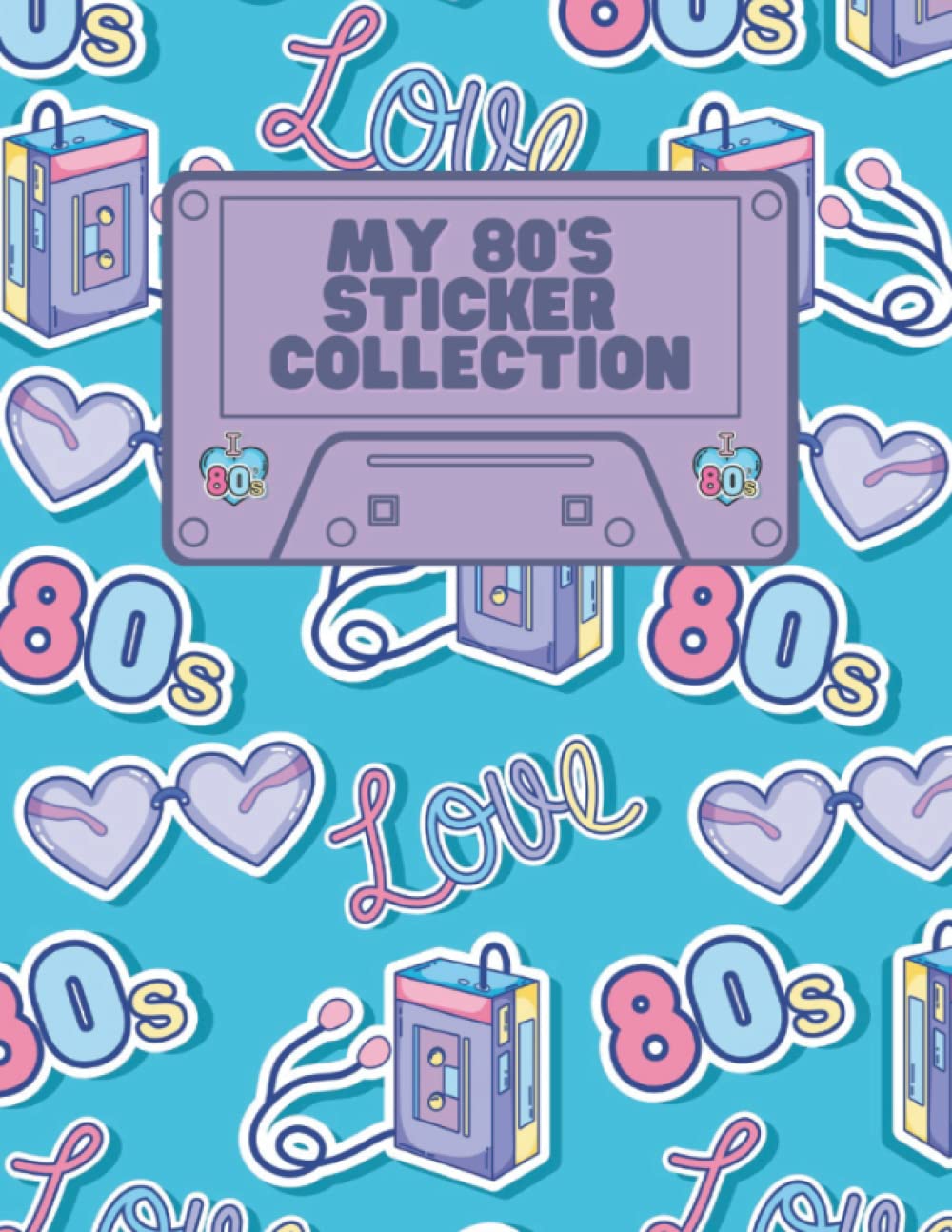 Amazon.com: My 80's Sticker Collection: Blank Album To Organize Your ...