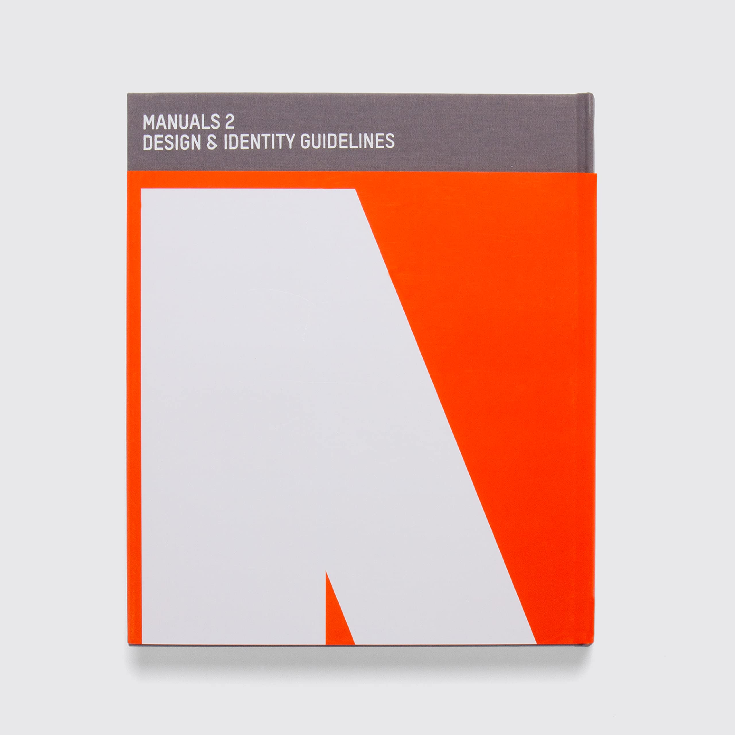 Manuals 2 Design & Identity Guidelines /anglais: SHAUGHNESSY ADRIAN/B ...