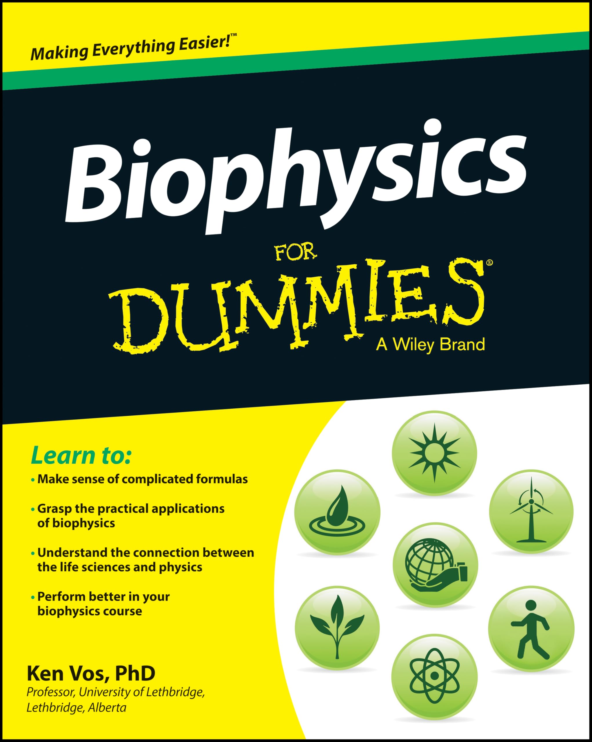 Amazon.com: Biophysics For Dummies: 9781118513507: Vos, Ken: Books