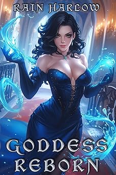 Amazon.com: Goddess Reborn: An Isekai LitRPG Fantasy (The Mirror World Progression Saga Book 1 ...