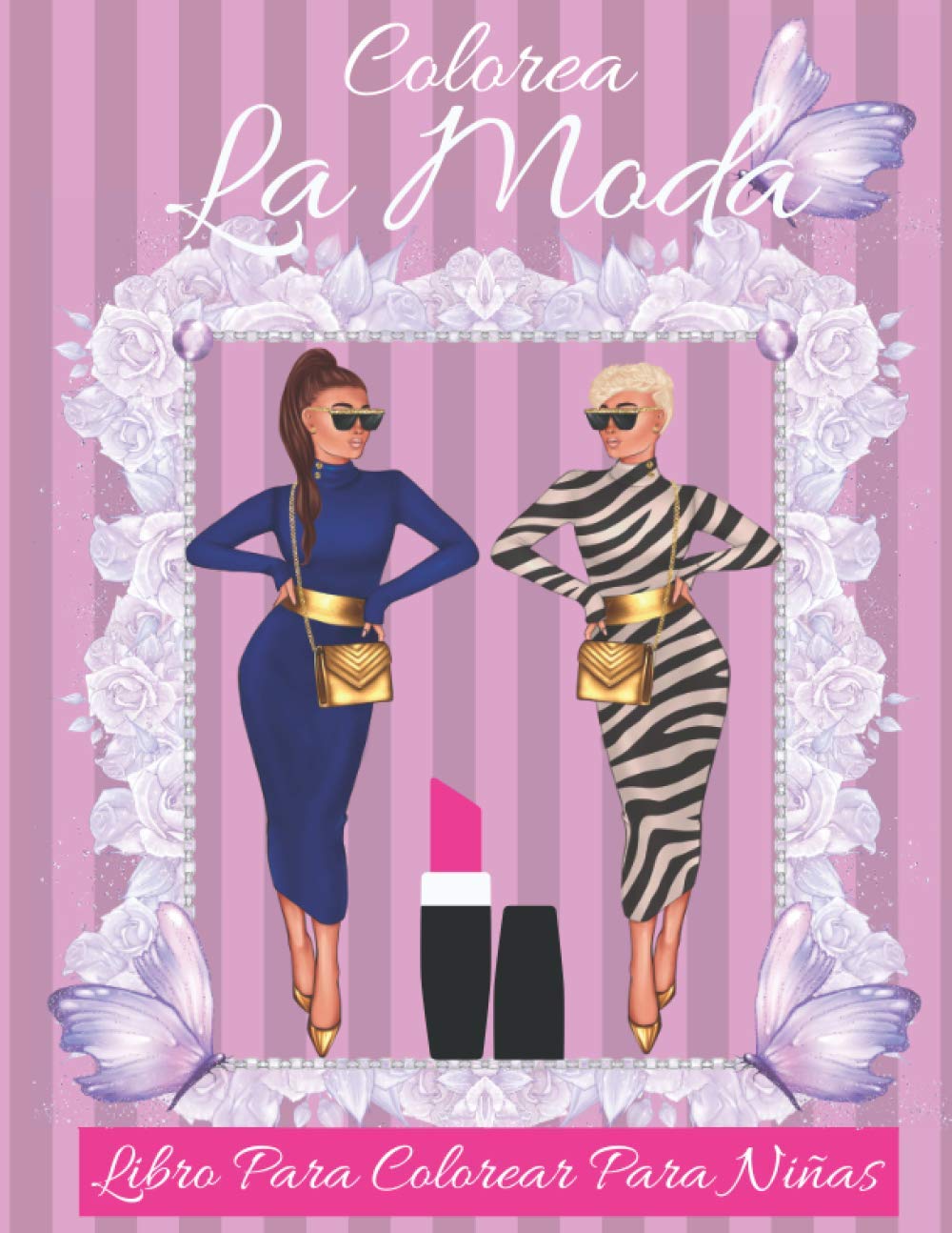 Colorea La Moda Colorea La Moda Un Hermoso Libro Para | Desertcart Cyprus