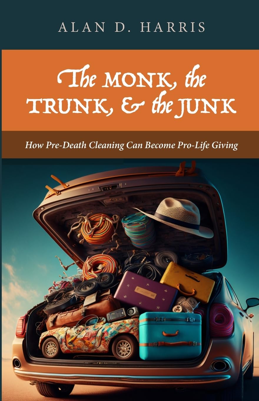 The Monk, the Trunk, and the Junk: How Pre-Death Cleaning Can Become ...