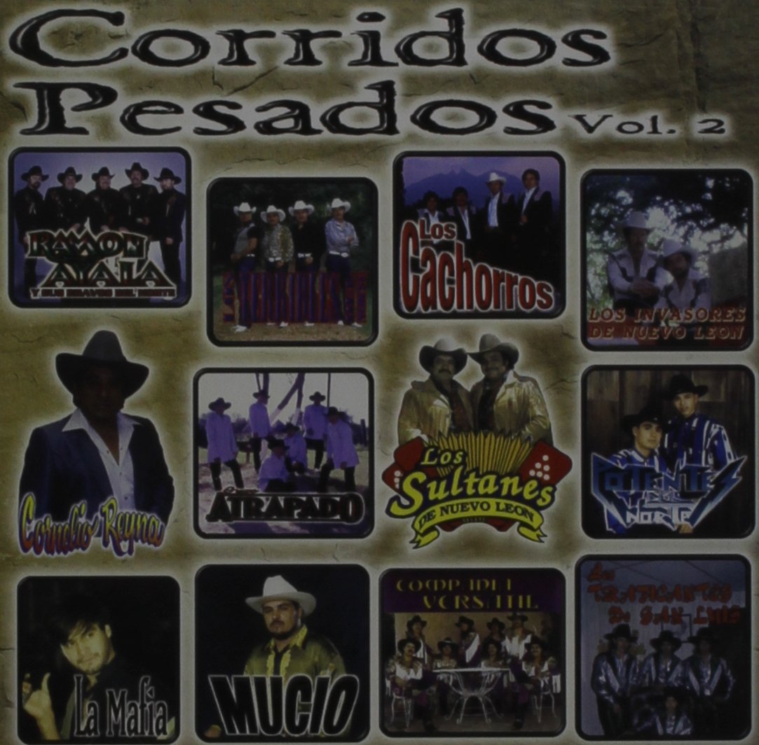 Varios Artists Corridos Pesados - Corridos Pesados Vol. 2 - Amazon.com ...