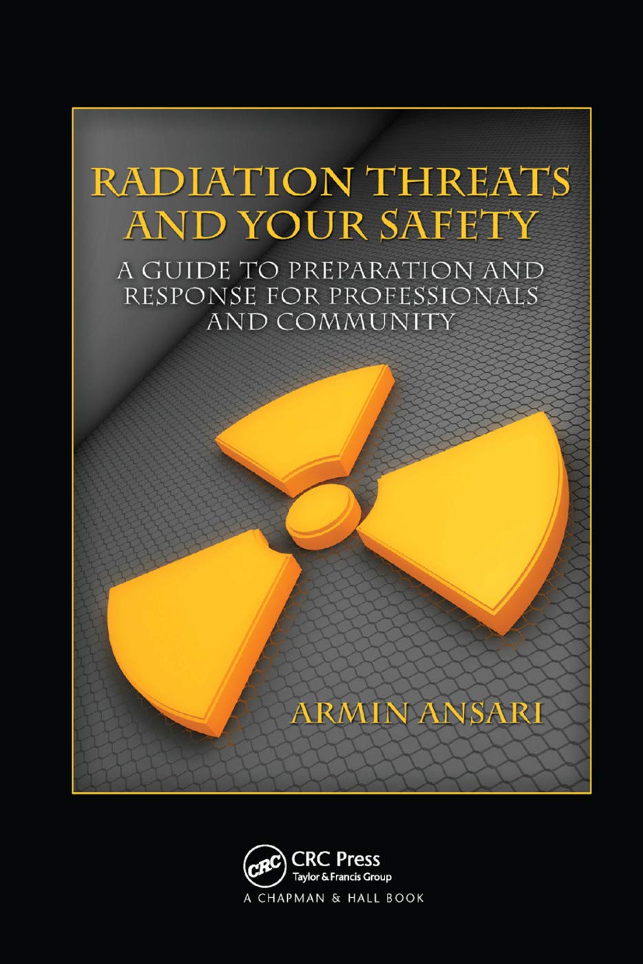 Radiation Threats and Your Safety: A Guide to Preparation and Response ...