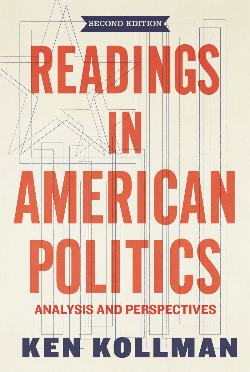 Readings in American Politics: Analysis and Perspectives: Kollman, Ken ...
